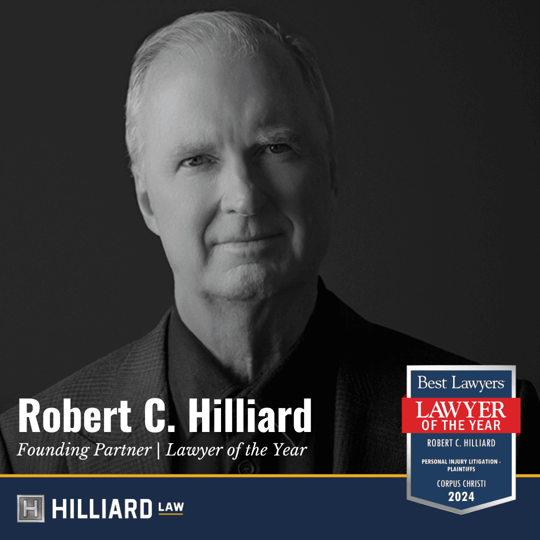 Robert C. Hilliard Named 2024 Best Lawyers® "Lawyer of the Year" in the Corpus Christi Area.